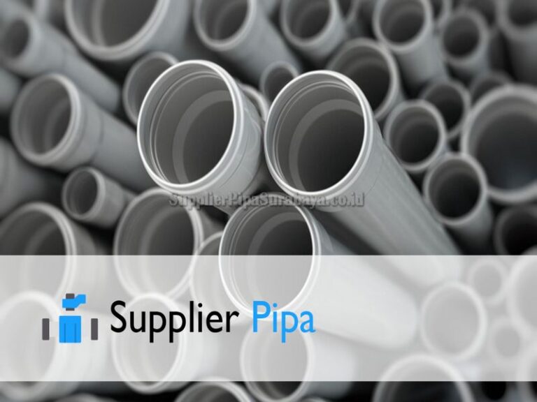 Harga Pipa PVC Sidoarjo - Supplier Pipa Surabaya