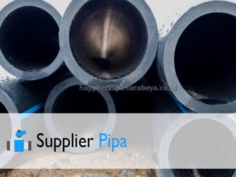 Tips Memilih Supplier Pipa - Supplierpipasurabaya.co.id